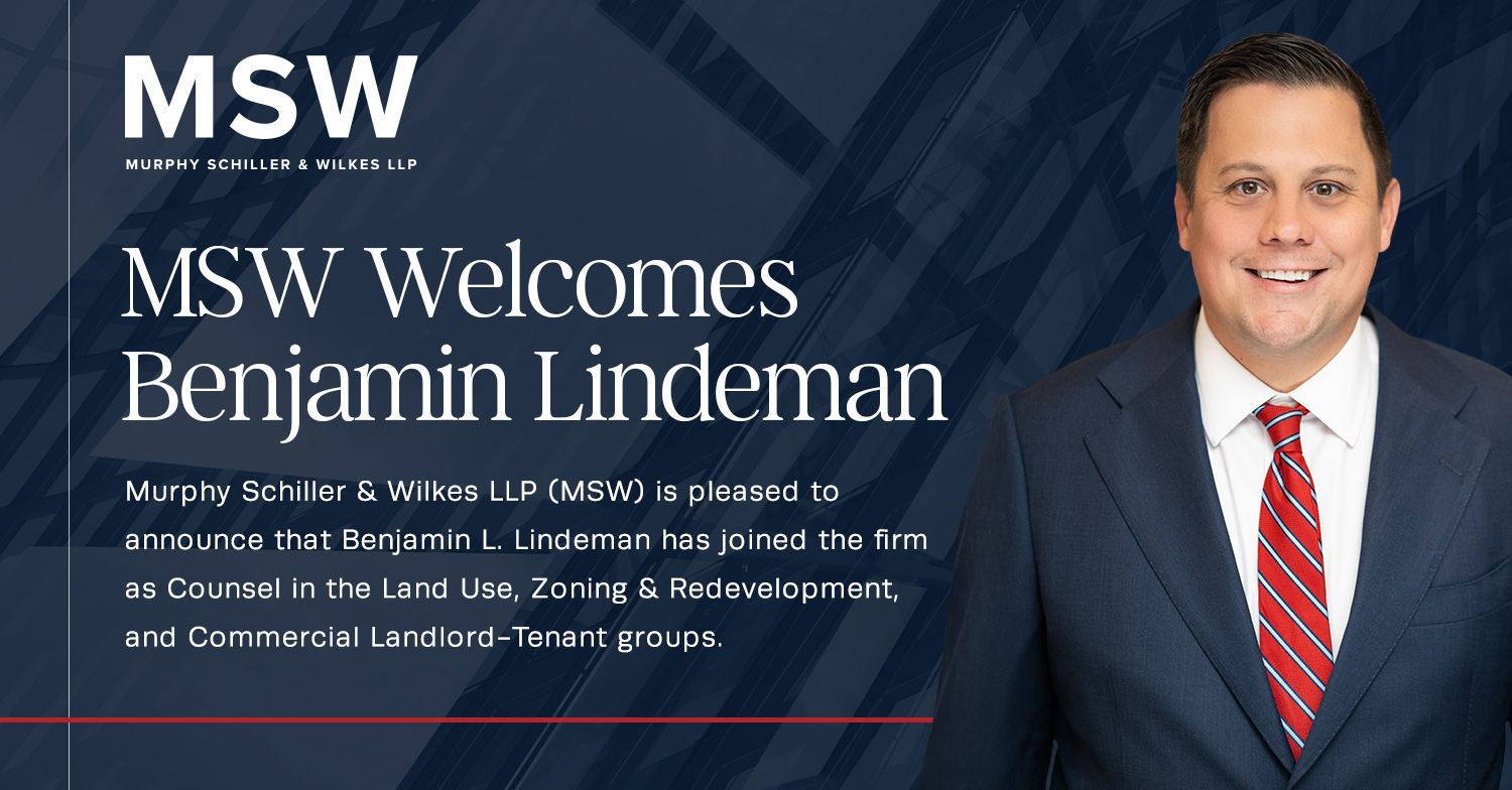 Murphy Schiller & Wilkes LLP Welcomes Benjamin Lindeman as Counsel in ...